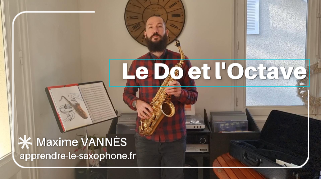 Comment jouer l'octave au saxophone